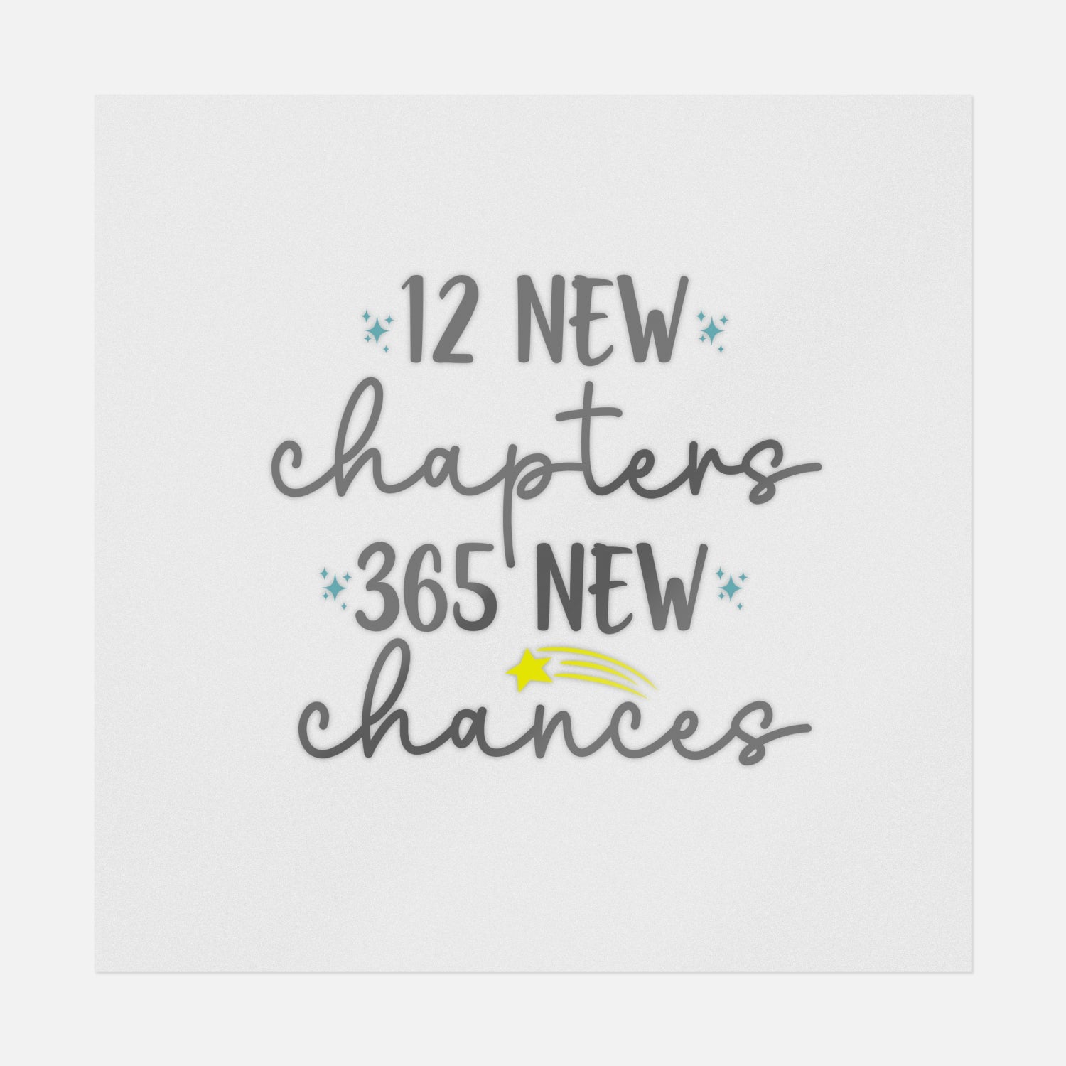 12 New Chapters 365 New Chances | New Year's Eve Ready-to-Press DTF Transfers
