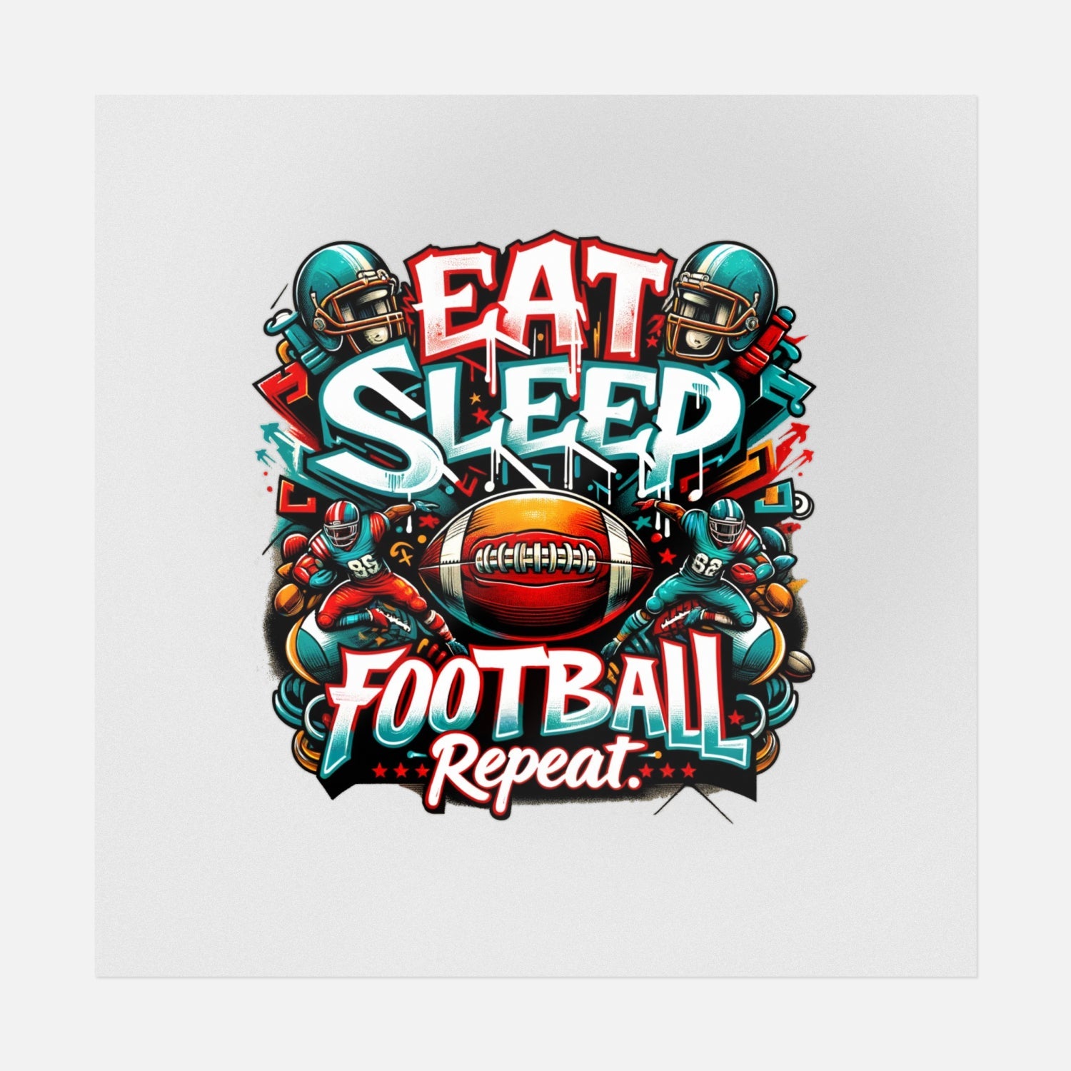 Eat, Sleep, Football, Repeat | Football Ready-to-Press DTF Transfers
